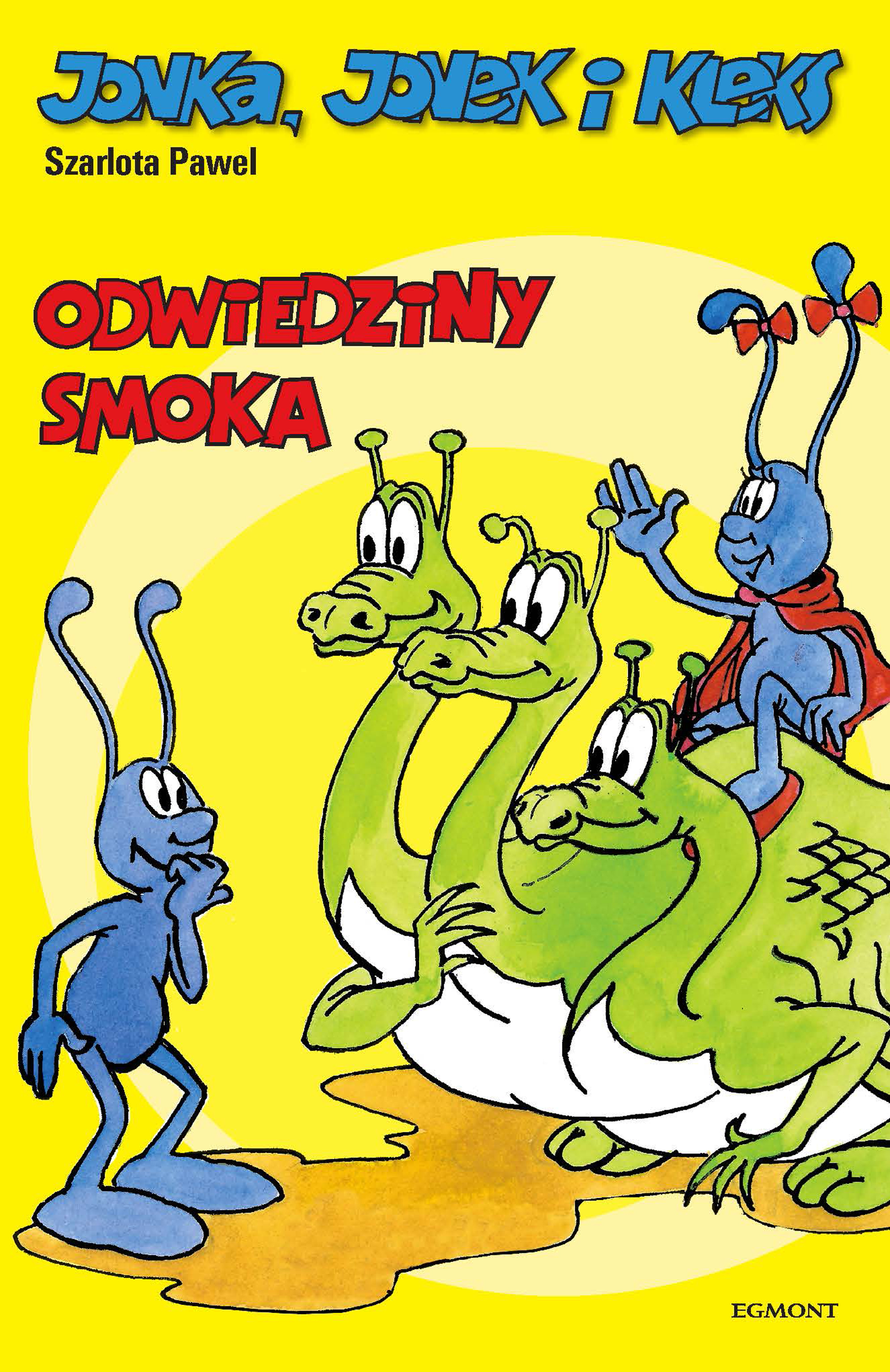 Jonka Jonek i Kleks Tom 9 Odwiedziny smoka - Szarlota Pawel ...