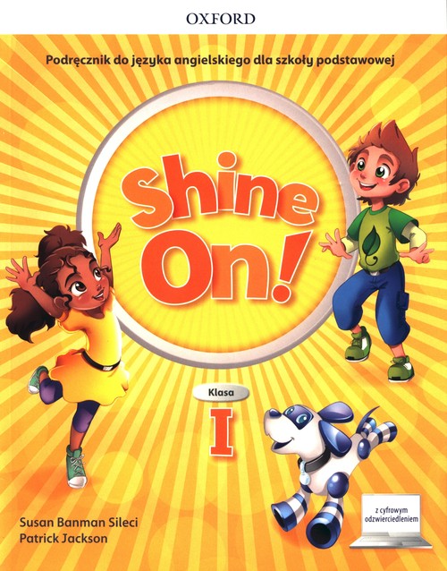 Shine On!1 Podręcznik z cyfrowym odzwierciedleniem - Susan Banman ...