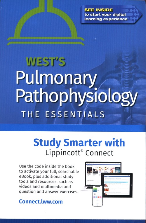 West's Pulmonary Pathophysiology The Essentials Tenth edition - West ...