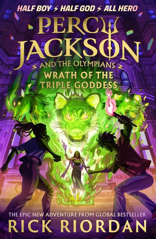 Percy Jackson and the Olympians Wrath of the Triple Goddess - Rick ...