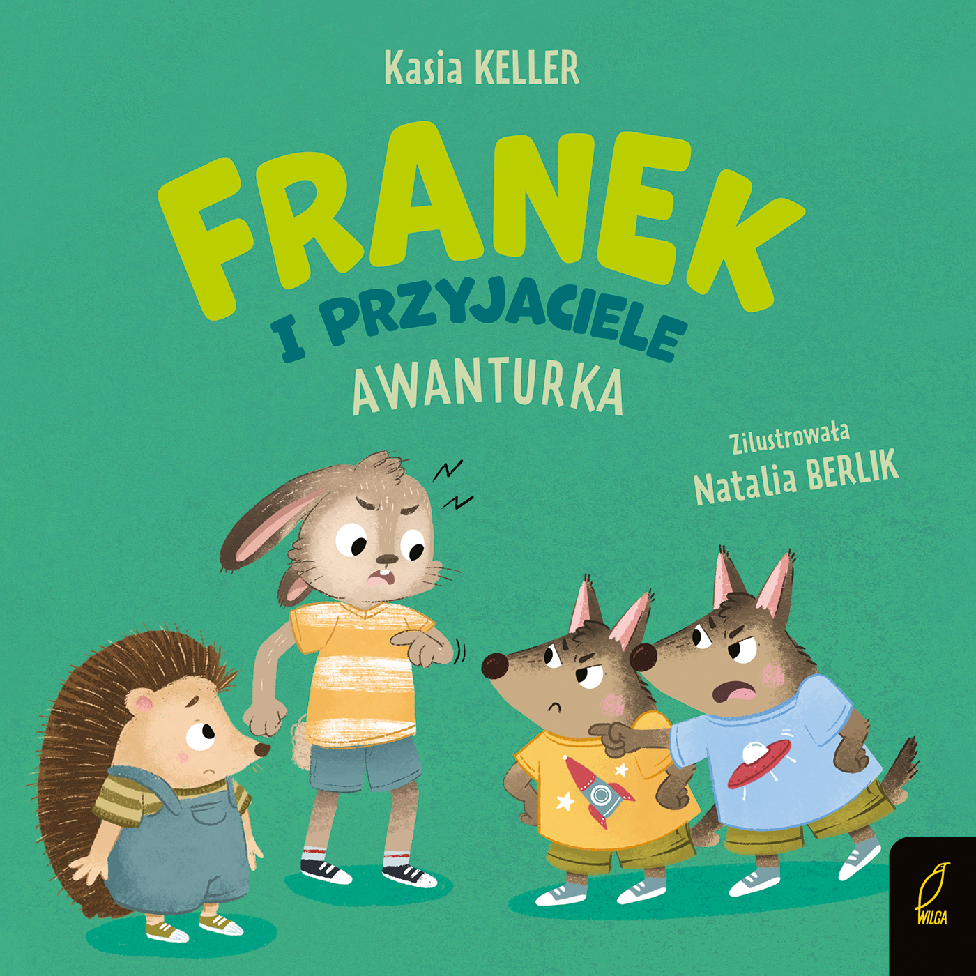 Franek i przyjaciele. Awanturka. Jeżyk Franek - Keller Katarzyna ...